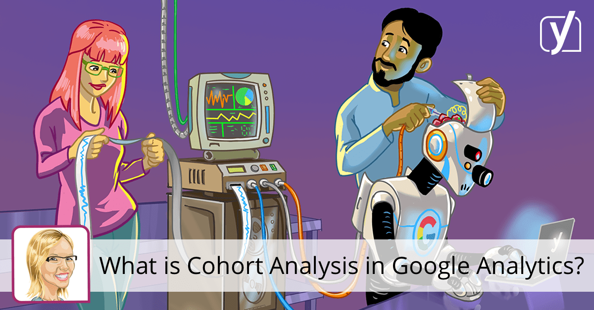 What is Cohort Analysis in Google Analytics? • Yoast