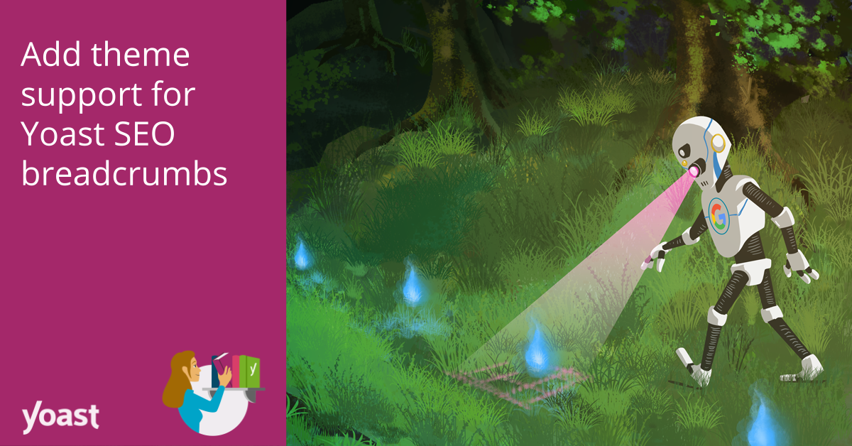 Add theme support for Yoast SEO breadcrumbs • Yoast
