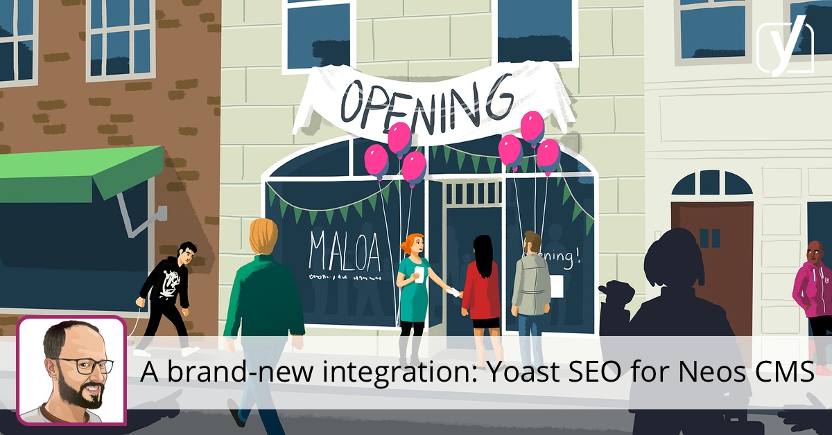 Announcing a new integration: Yoast SEO for Neos CMS • Yoast Announcing a new integration: Yoast SEO for Neos CMS • Yoast