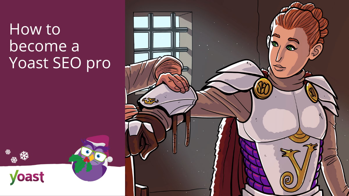 Become a Yoast SEO pro Series • Yoast