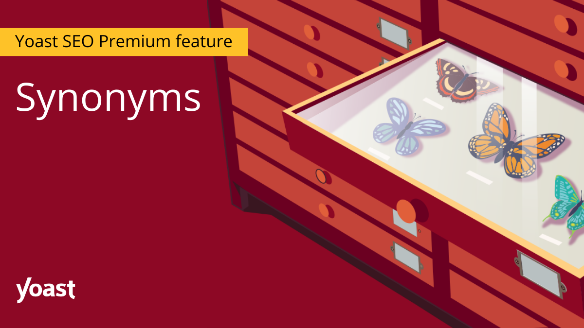 Synonyms Yoast SEO Features Yoast