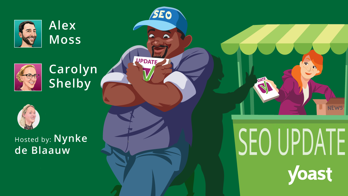 The SEO update by Yoast - March 2024 Edition • Yoast The SEO update by Yoast - March 2024 Edition • Yoast