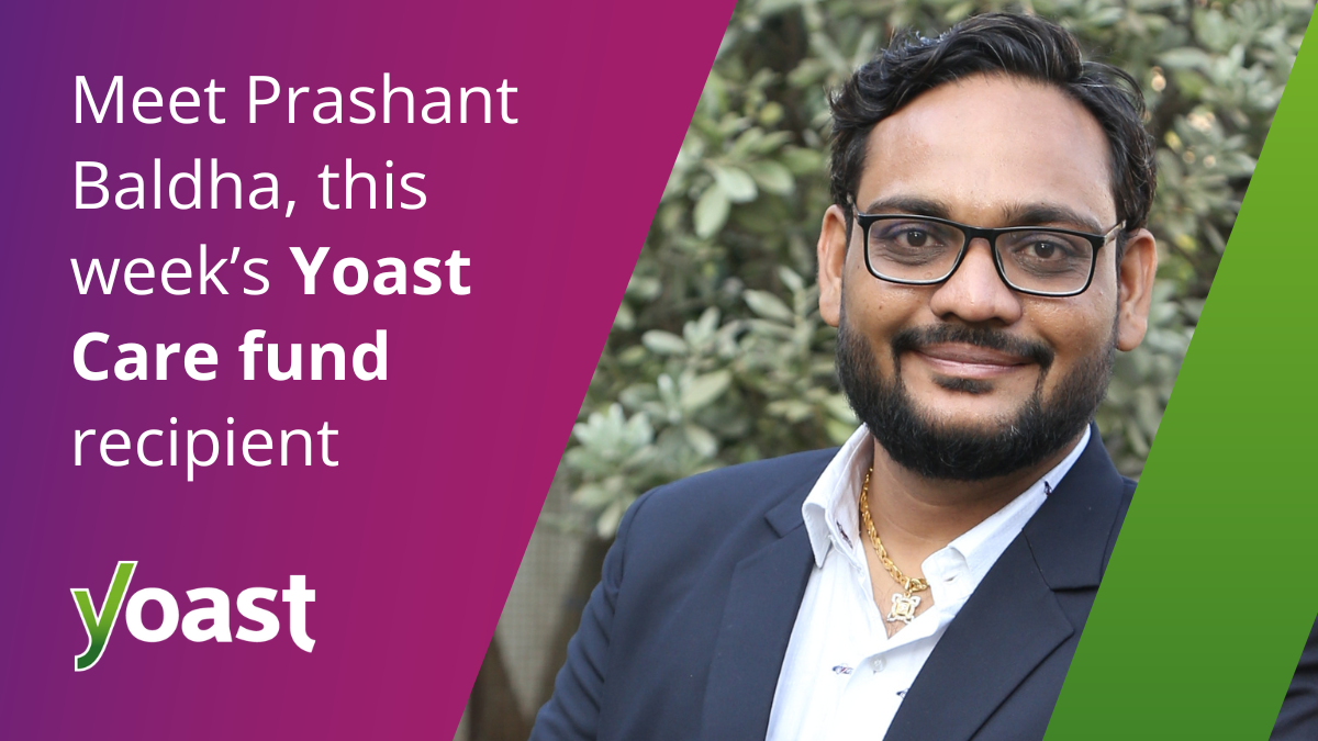 Prashant Baldha receives the Yoast Care fund for his contribution to ...