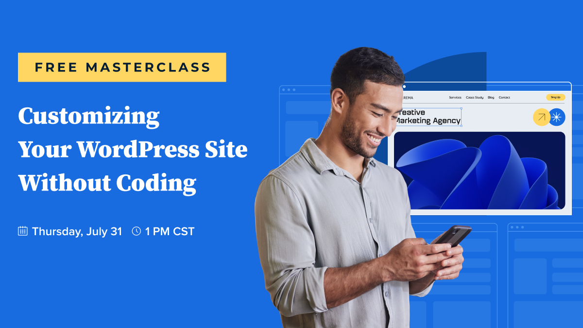 Masterclass by Bluehost: Customizing your WordPress site without coding