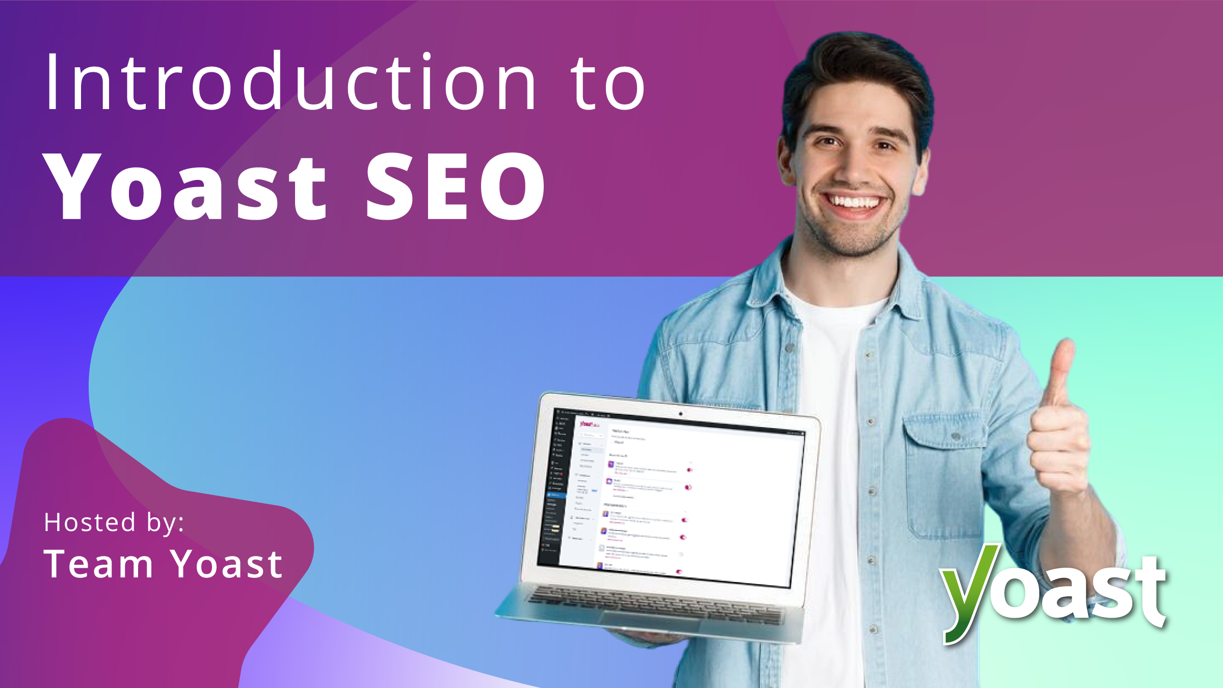 Introduction to Yoast SEO webinar: Set up and optimize • Yoast