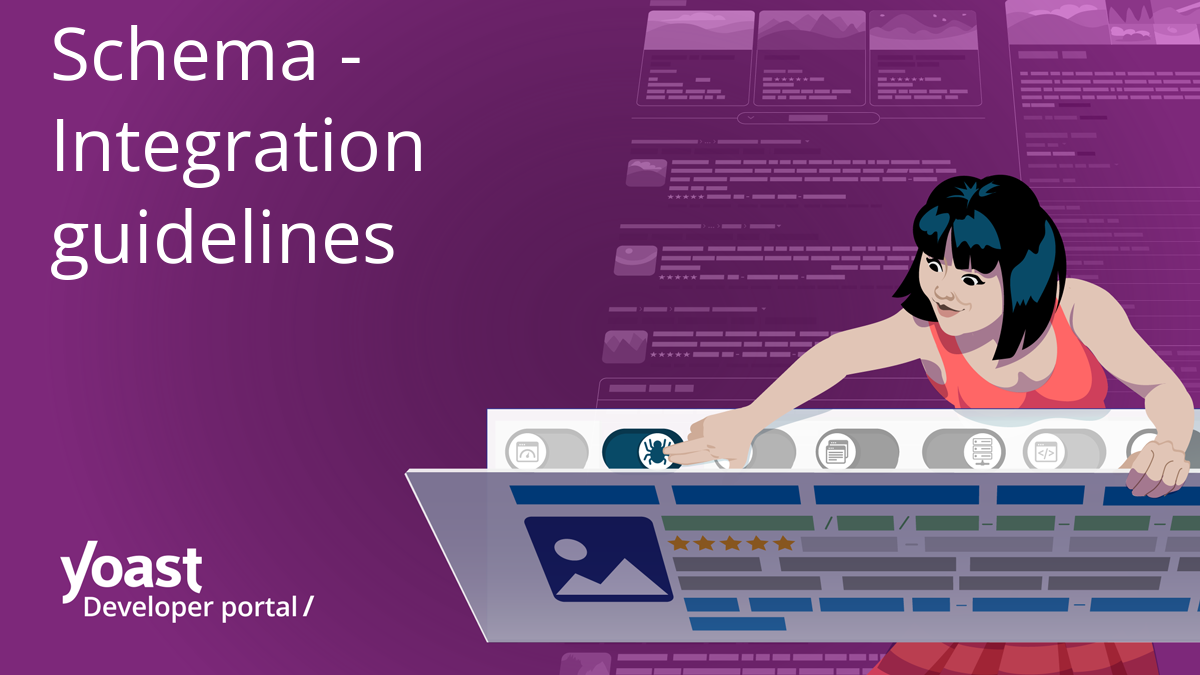 Schema - Integration guidelines | Yoast developer portal